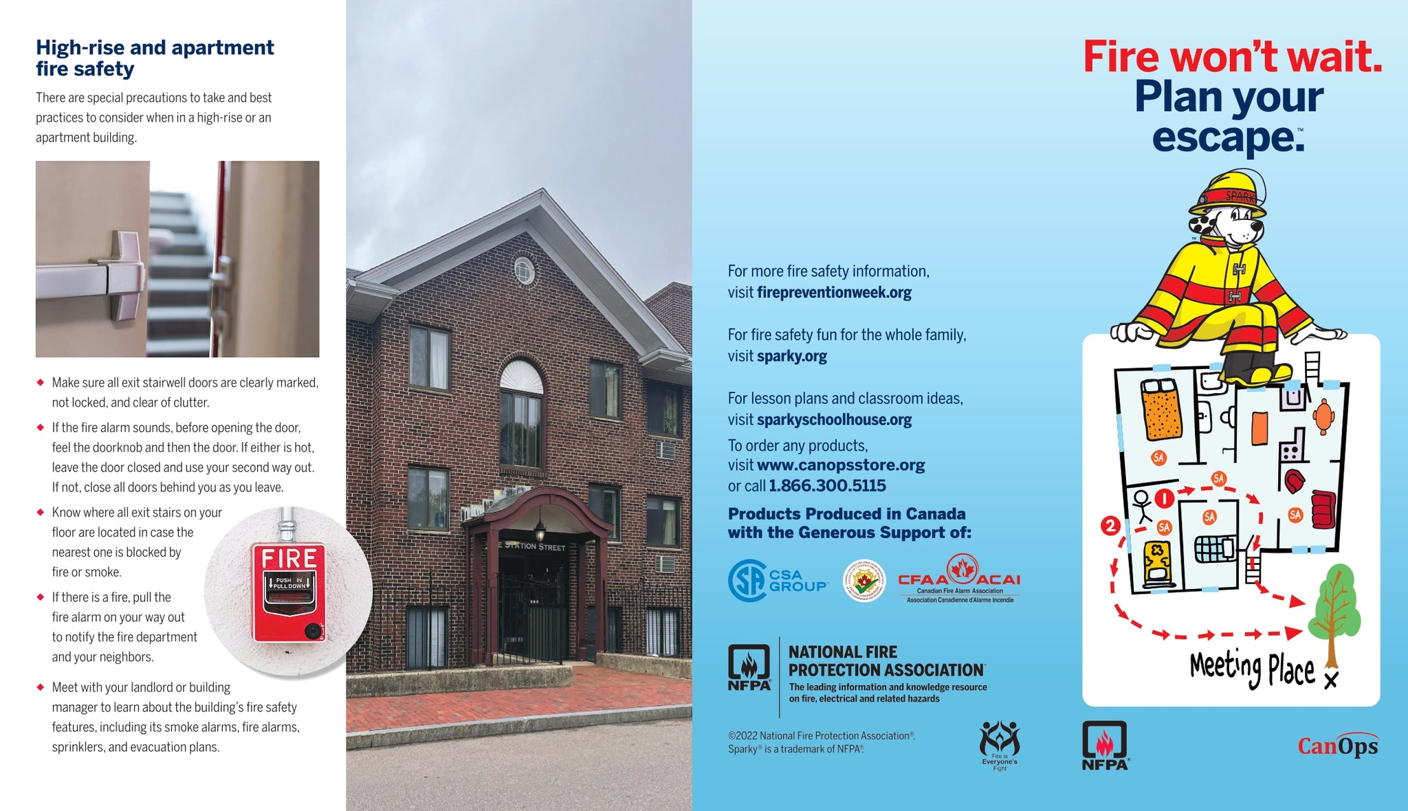 Fire Wont Wait. Plan your Escape. Brochures – CanOps